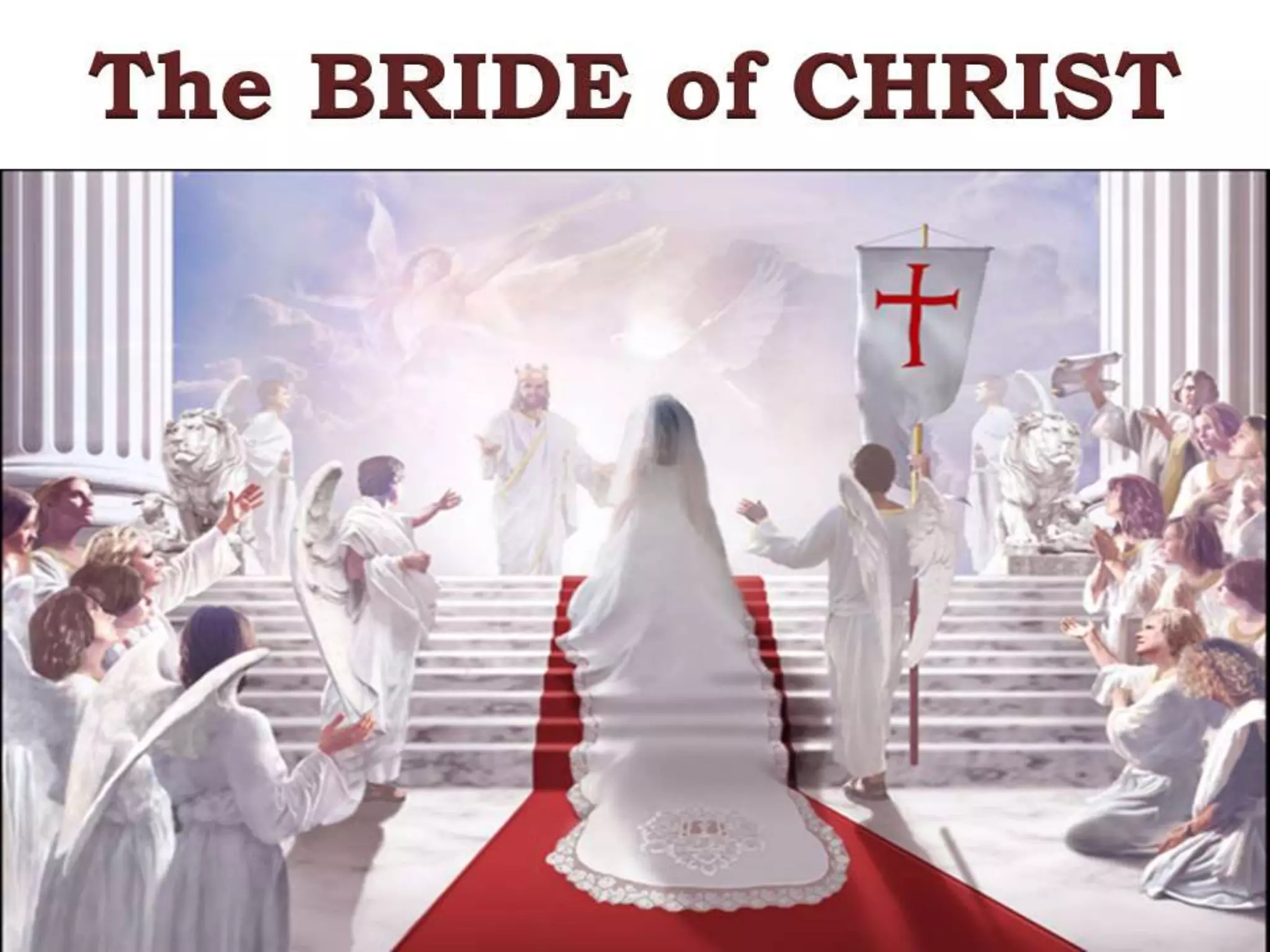 The bride of christ | PPTX