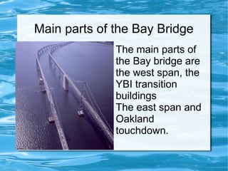 The Bay Bridge | PPT