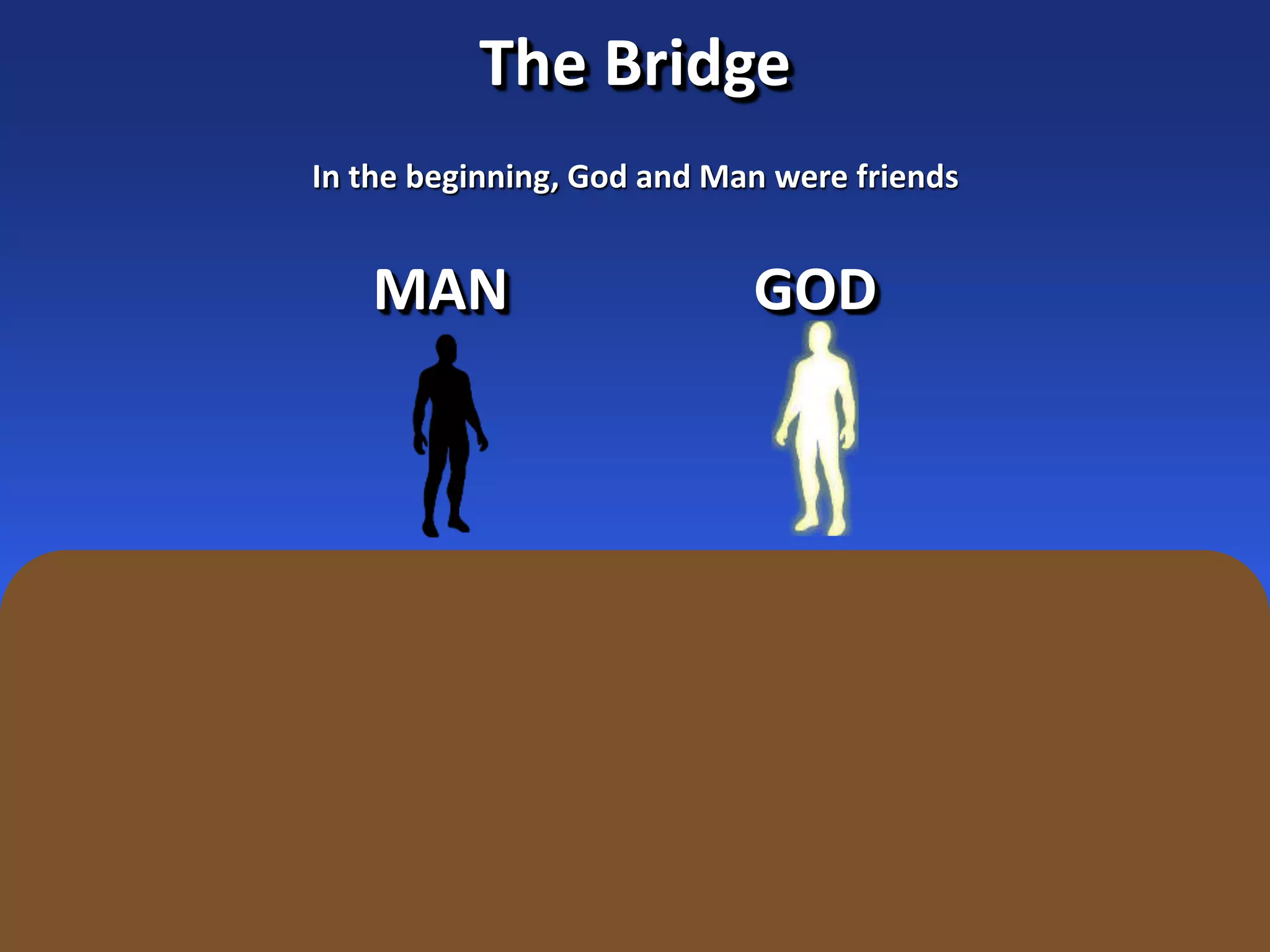 The bridge to Life | PPTX