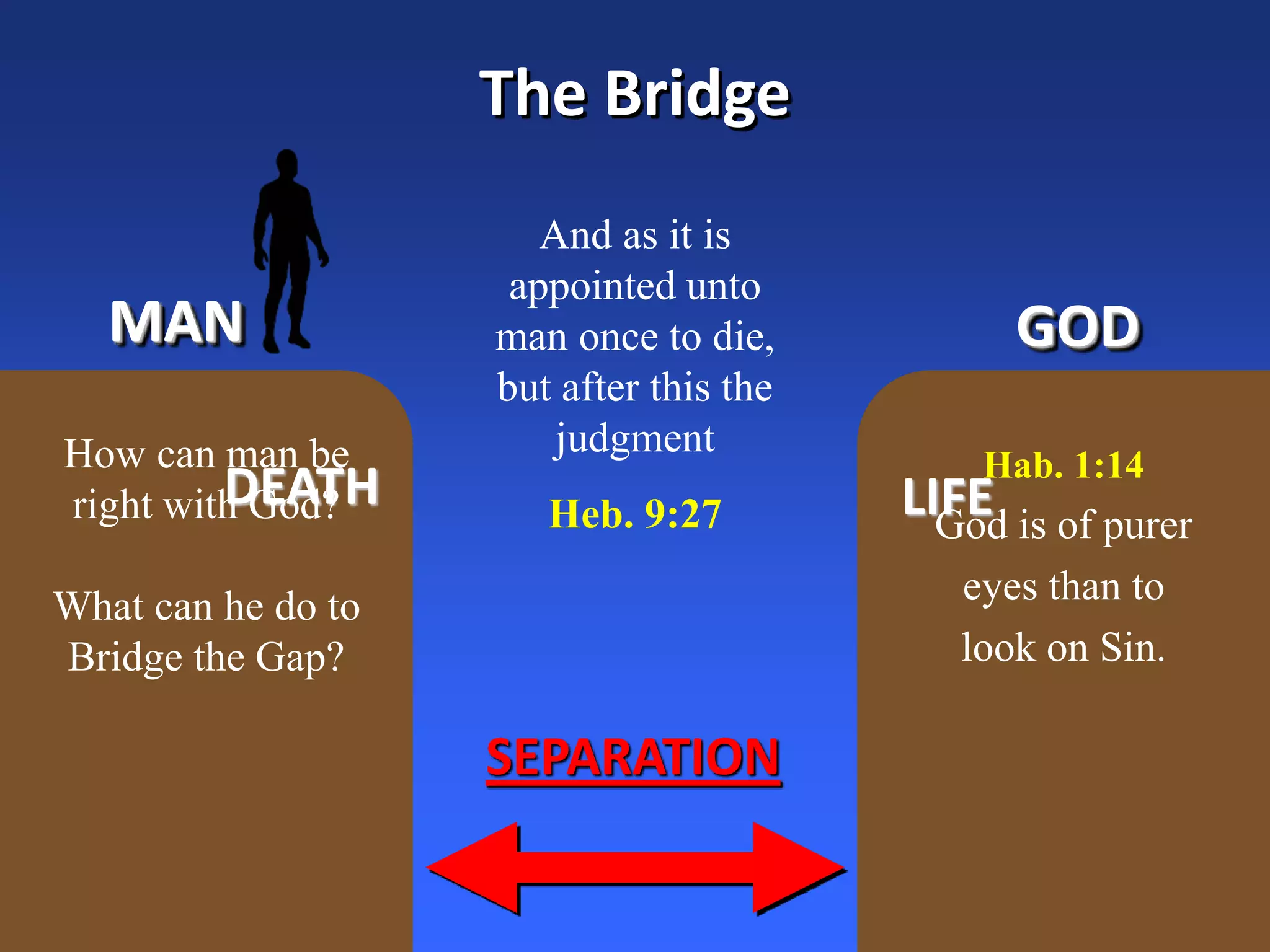 The bridge to Life | PPTX