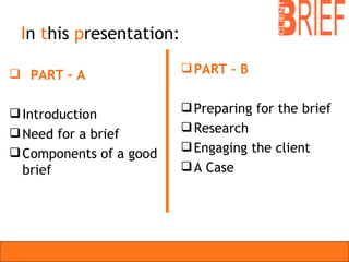 Advertising, PR- Components of the client brief | PPT