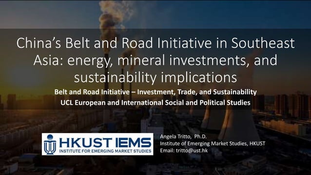 The BRI in Southeast Asia - energy mineral investments and ...