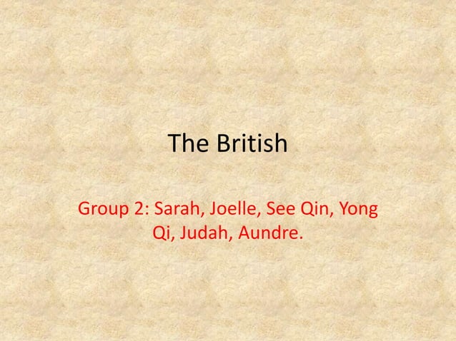 The british | PPT