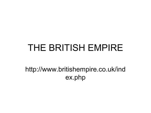 The British Empire | PPT