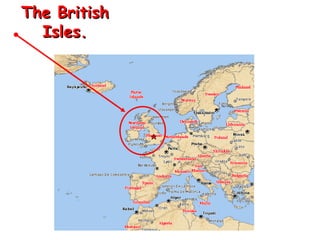 The british isles | PPT | Europe Travel | Travel Locations