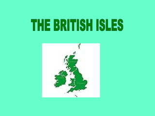 The british isles | PPT