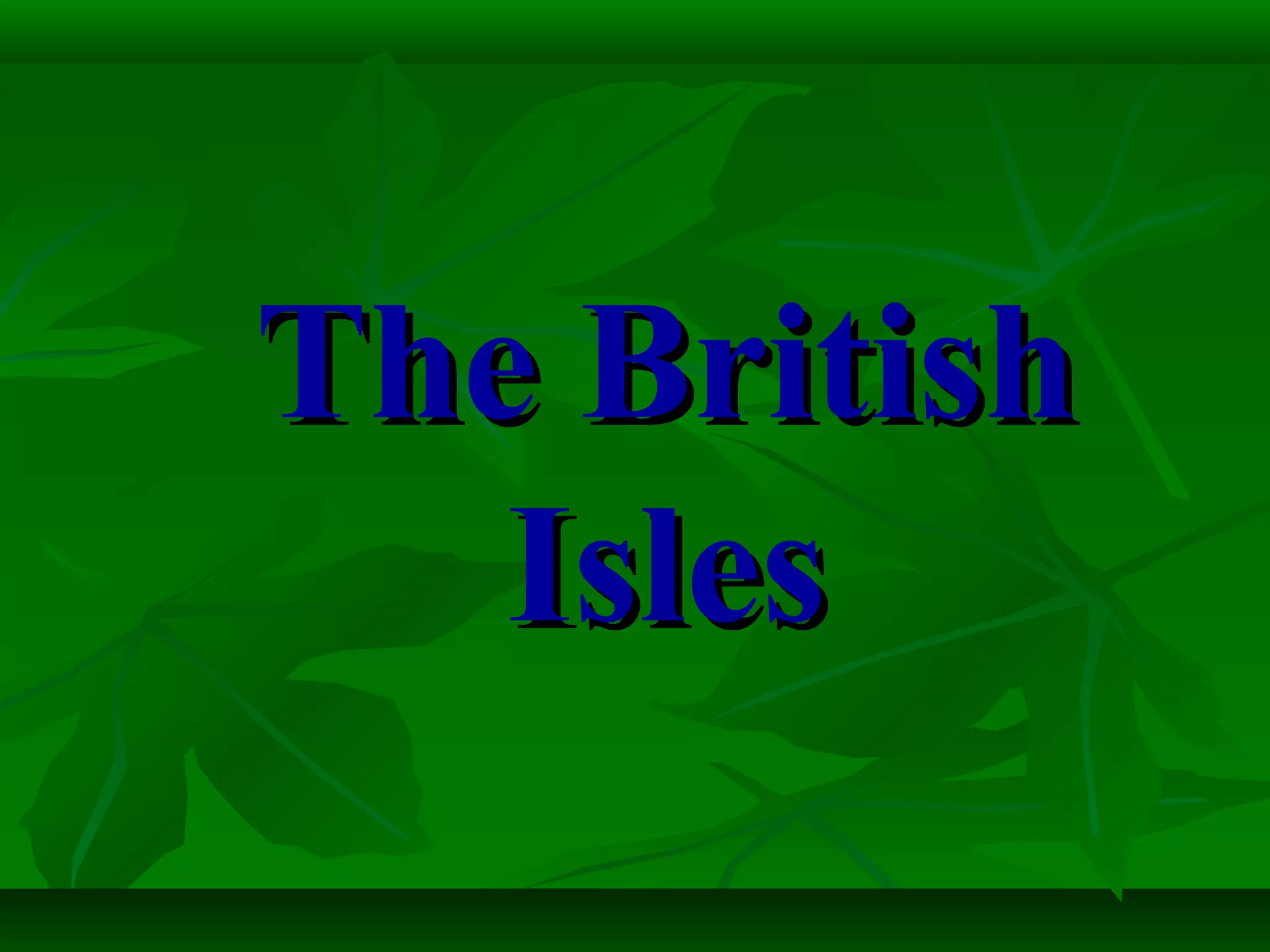 The british isles | PPT