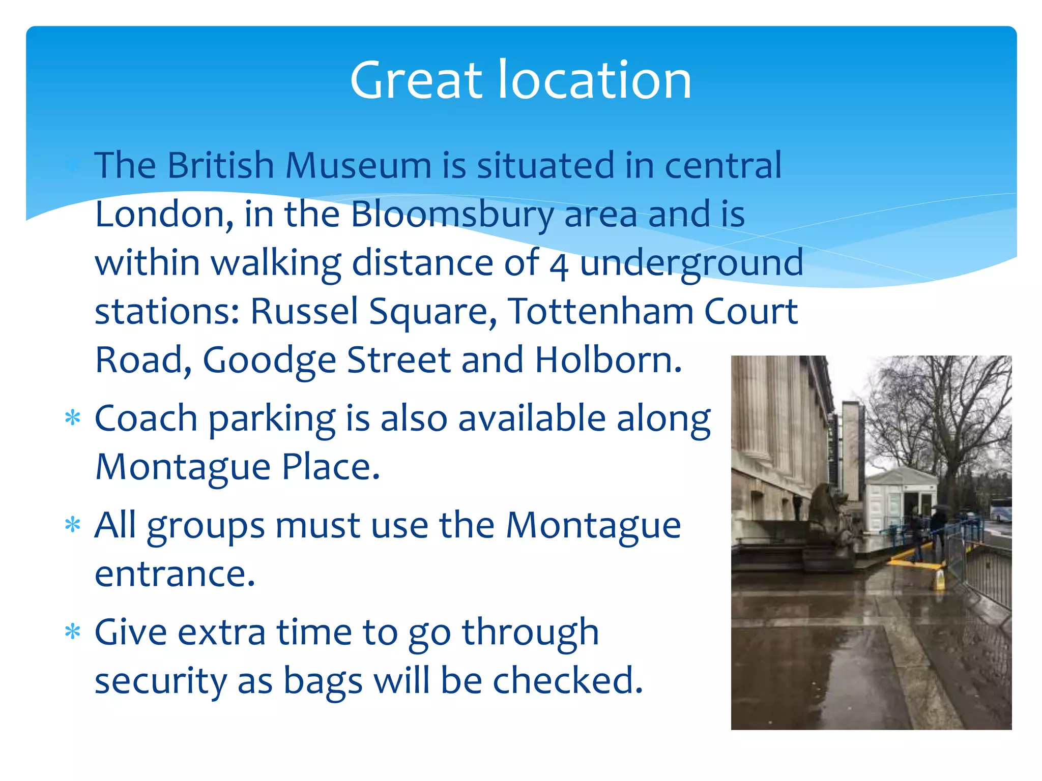 The British Museum | PPTX | Museums & Galleries | Attractions
