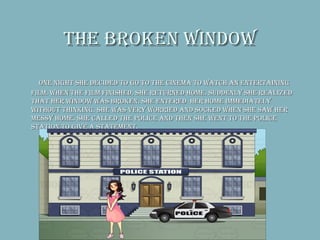 The broken window? | PPT