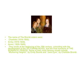 The brontë sisters, powerpoint presentation | PPT