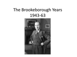 The Brookeborough years | PPTX