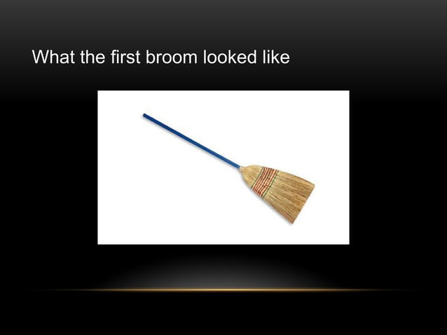 The broom | PPT