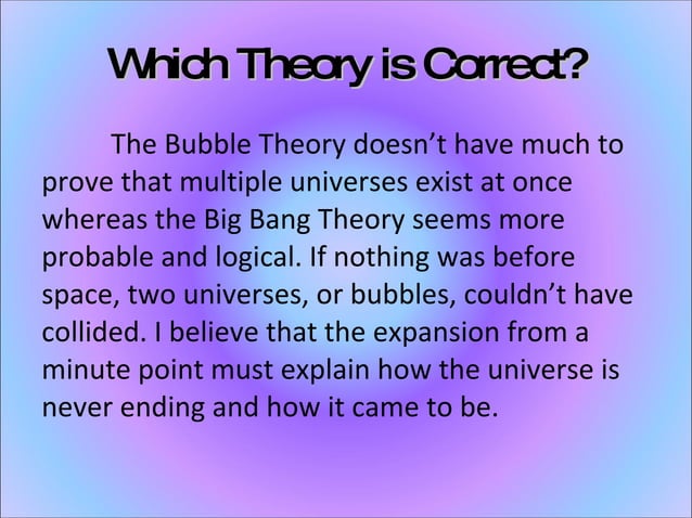 The Bubble Theory | PPT | Physics | Science