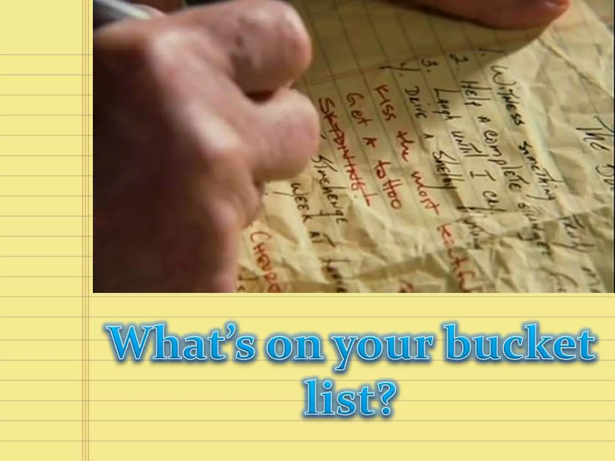 The Bucket List - presentation | PPTX