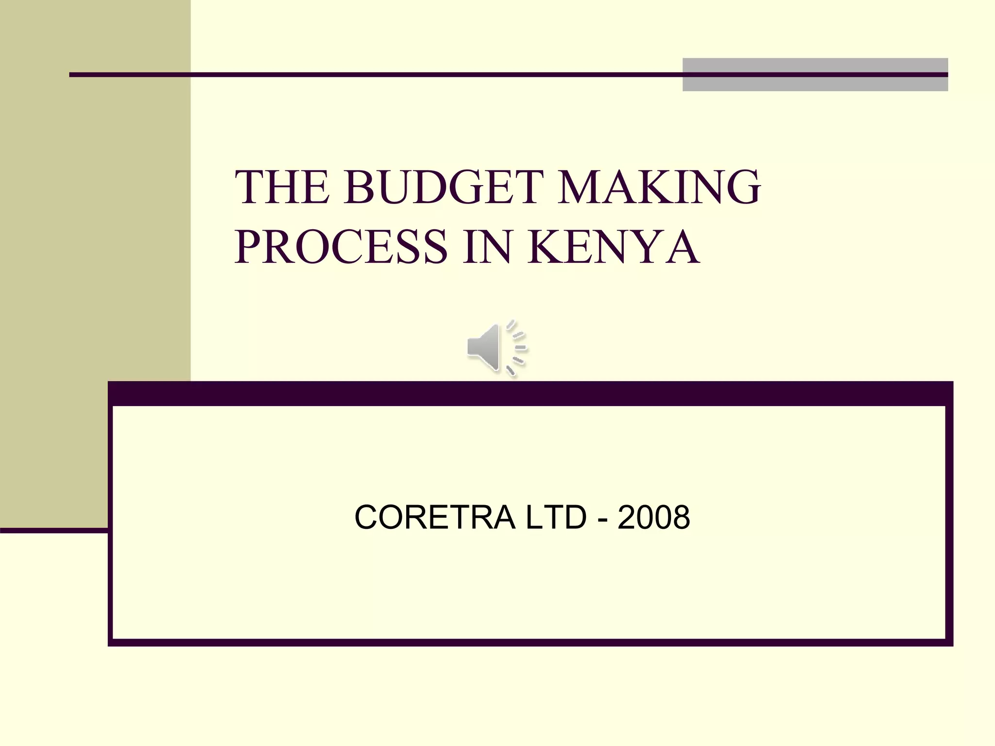 The budget making process and monitoring lecture kmtc | PPT
