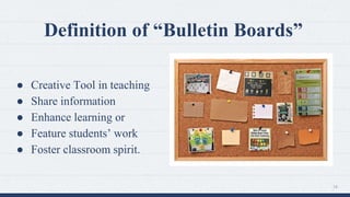 The bulletin board | PPTX