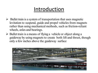 The bullet train | PPTX