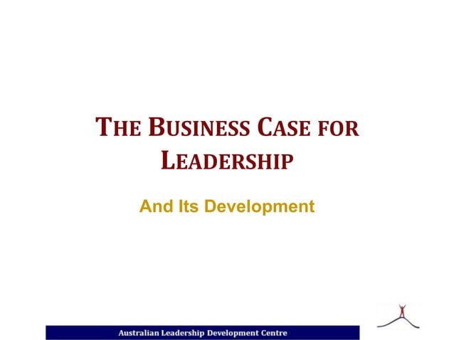 The Business Case For Leadership & Its Development | PPTX | Business ...