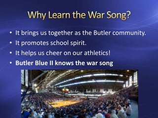 The Butler University War Song | PPTX
