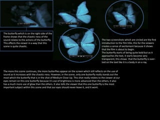 The butterfly effect analysis; MEDIA STUDIES KAS | PPTX