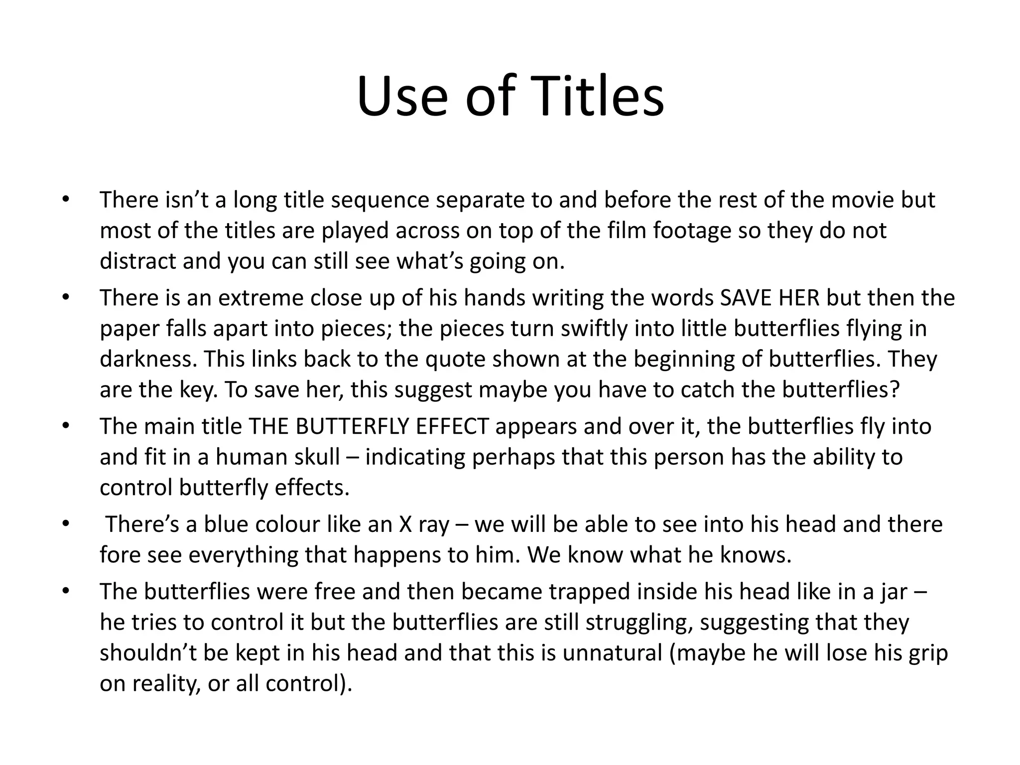 The butterfly effect opening analysis | PPTX
