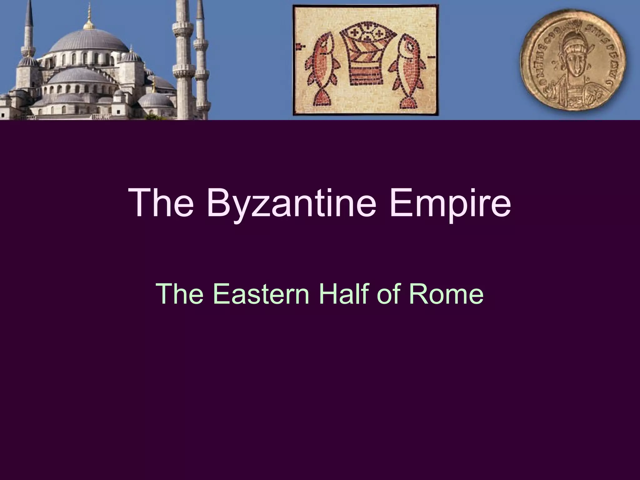 The byzantine empire | PPT