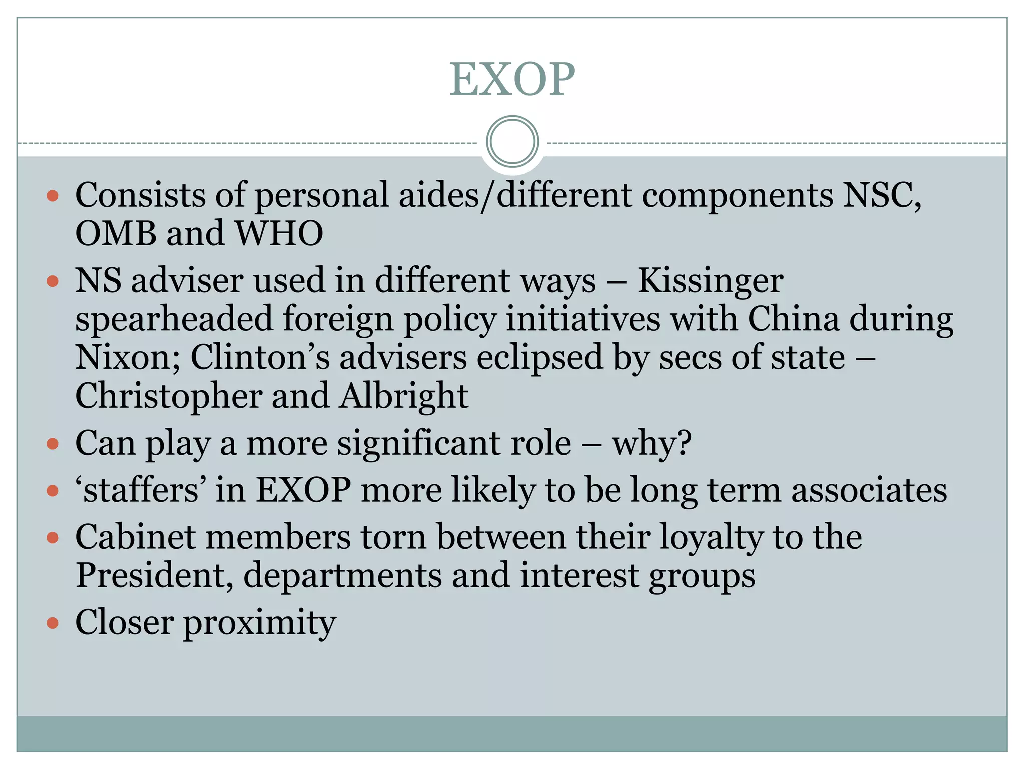 The cabinet and exop | PPTX