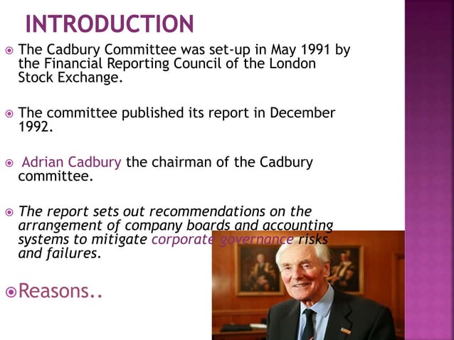 The cadbury committee report on corporate governance | PPTX | Business ...