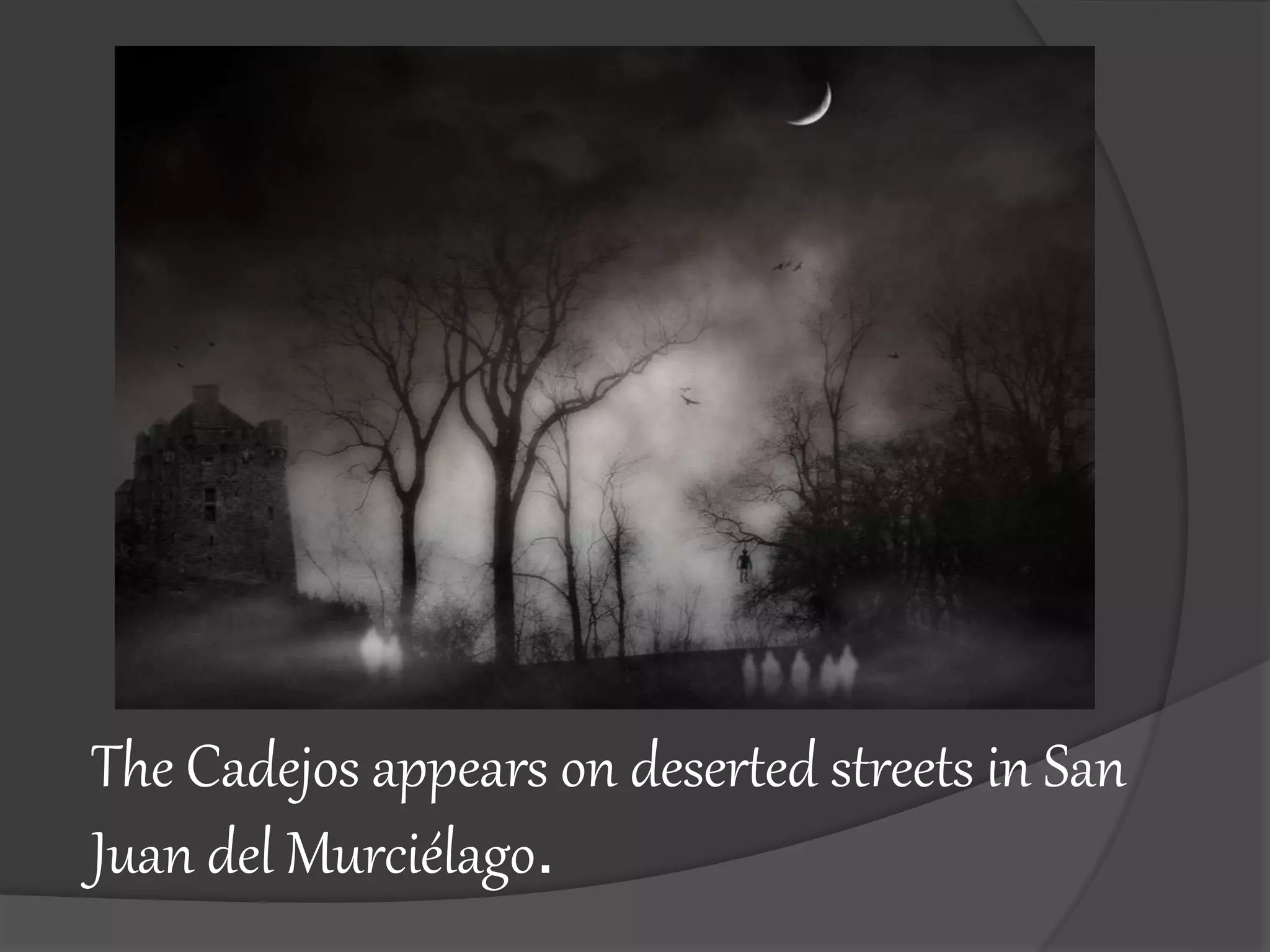 The cadejos | PPT