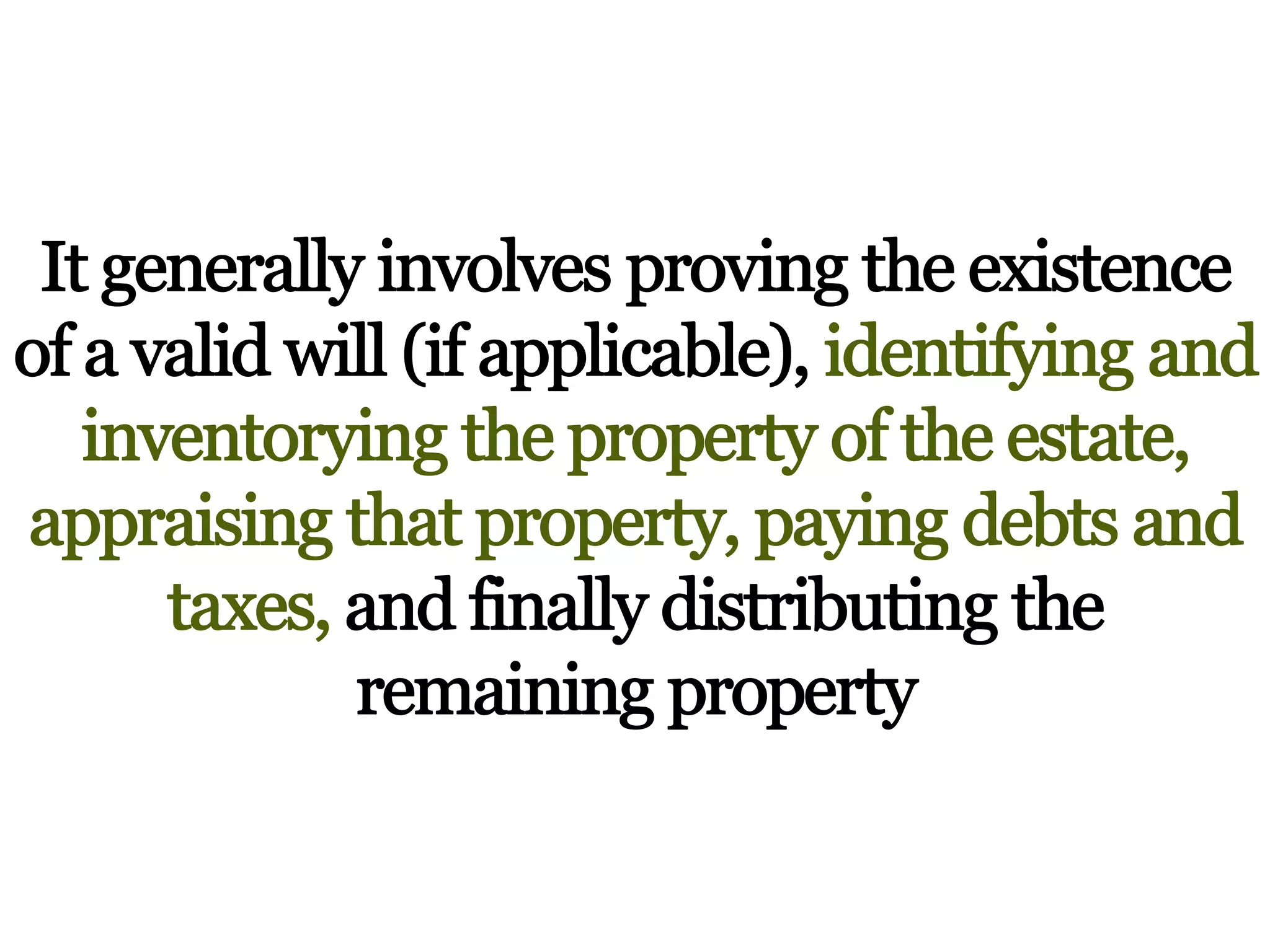 The California Probate Process : An Overview | PDF