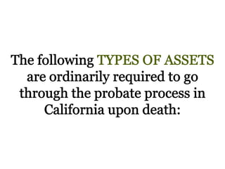 The California Probate Process : An Overview | PPT