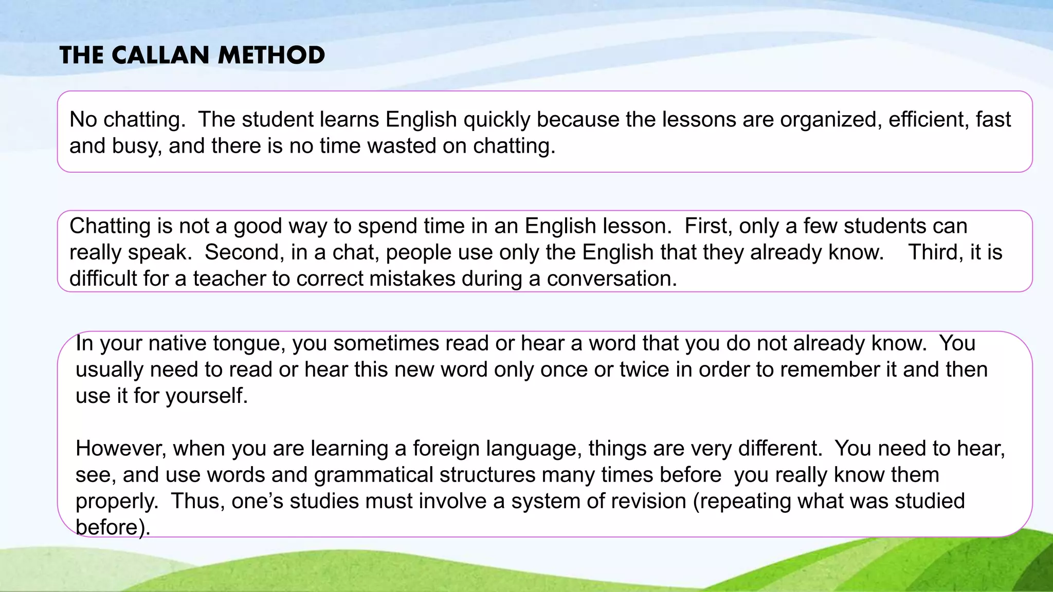 The Callan Method of Learning a Second/Foreign Language | PPTX