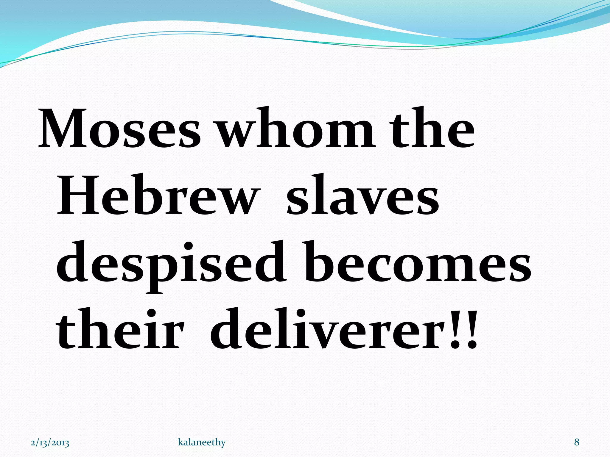 The call story of Moses | PPTX