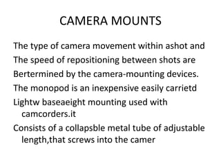 The camera | PPT