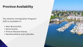 The Canadian Atlantic Immigration Program (AIP) | PDF