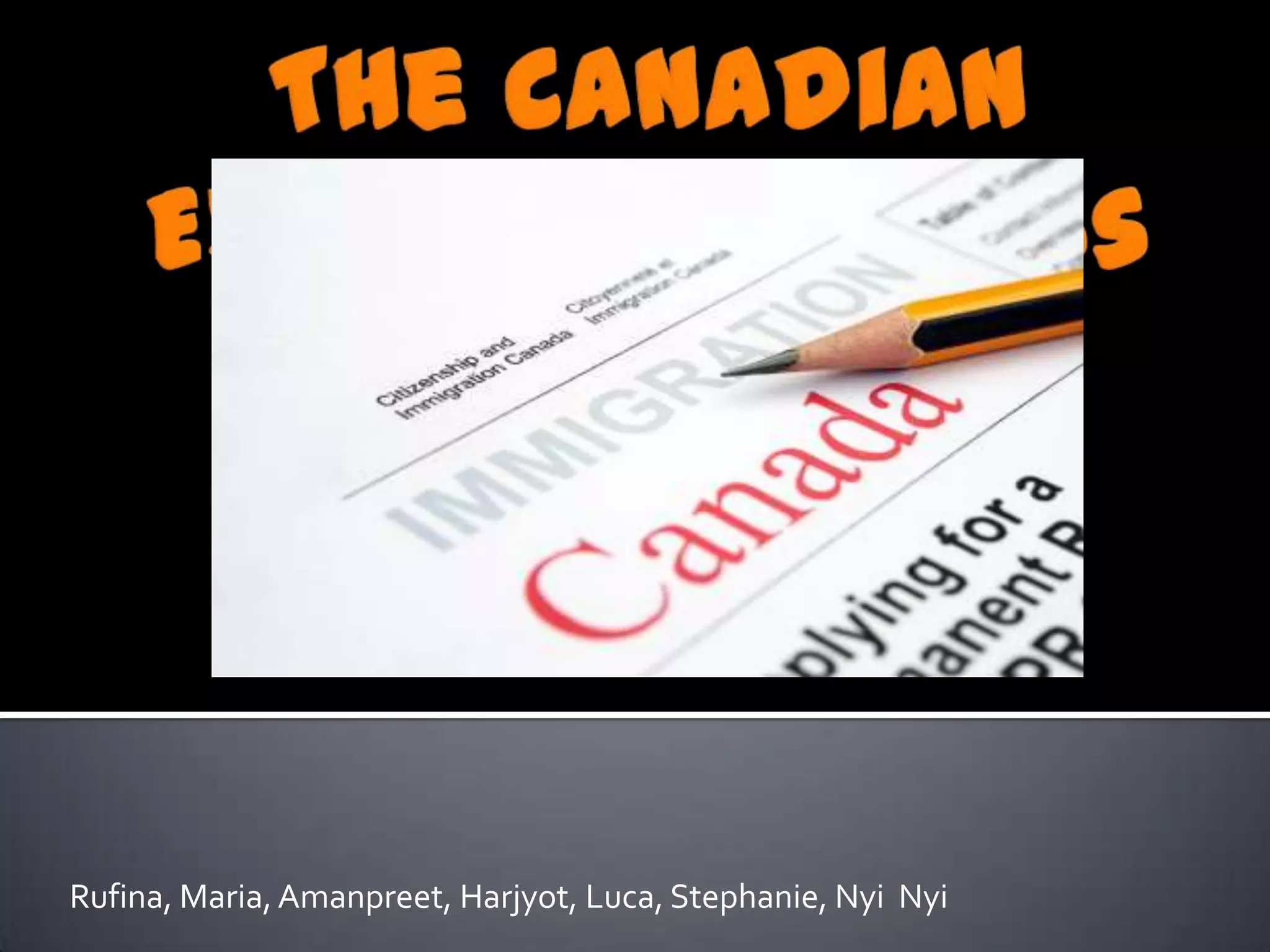 The canadian experience class | PPT