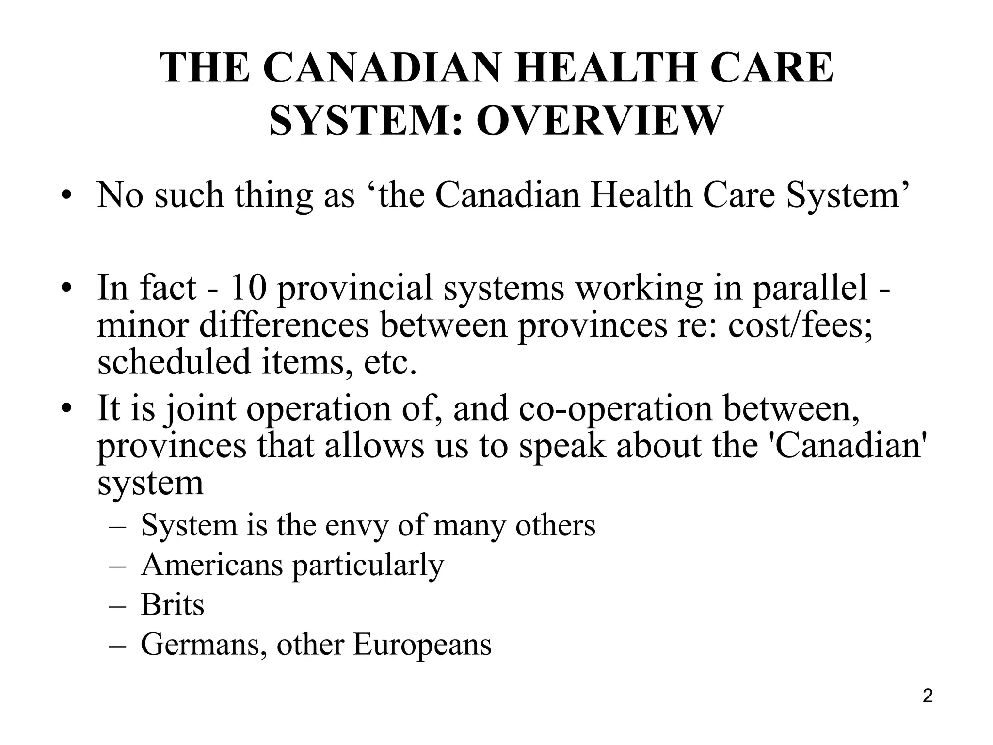 The Canadian Health Care System for beginners | PPT
