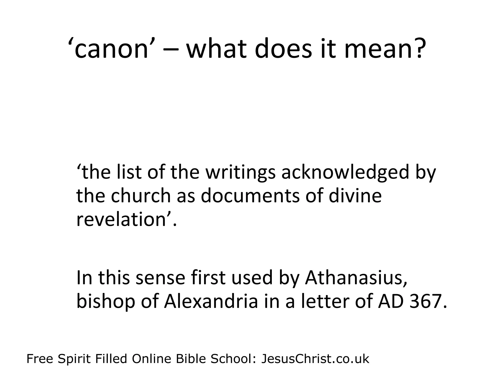 The Bible: The Canon of Scripture | PPT