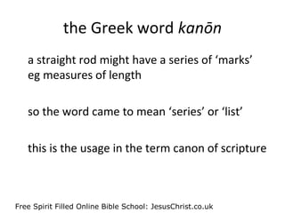 The Bible: The Canon of Scripture | PPT
