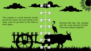 The Carabao and the Crane.pptx