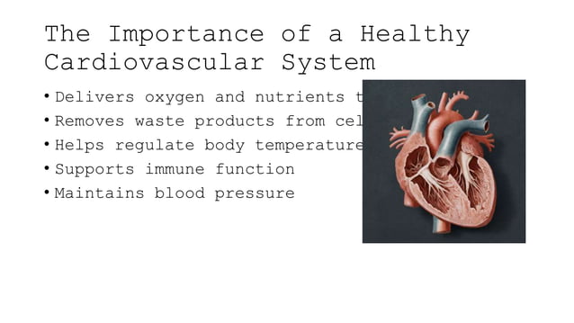 The Cardiovascular System_The Heart and Blood Vessels.pptx
