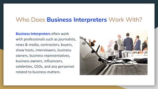 The Career Potential as a Business Interpreter | PPT