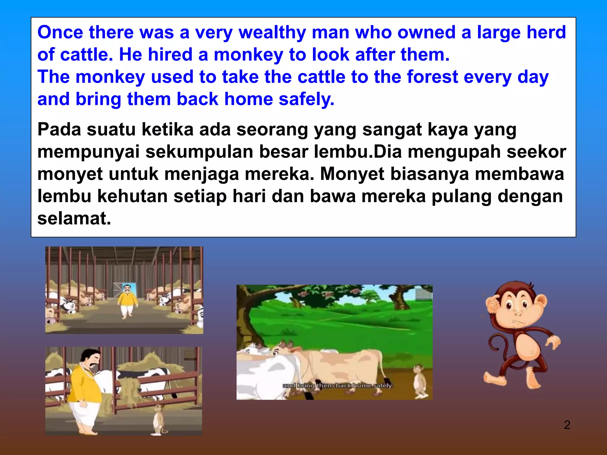 The Careless Tiger - An Aesop's Fable for Kids (Eng. & Malay).ppt