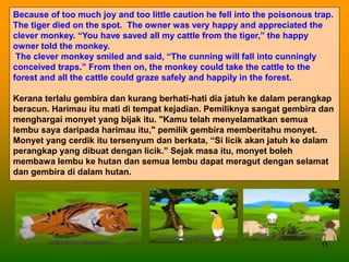 The Careless Tiger - An Aesop's Fable for Kids (Eng. & Malay).ppt