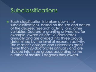 The Carnegie Classification of Institutions of Higher Education | PPTX