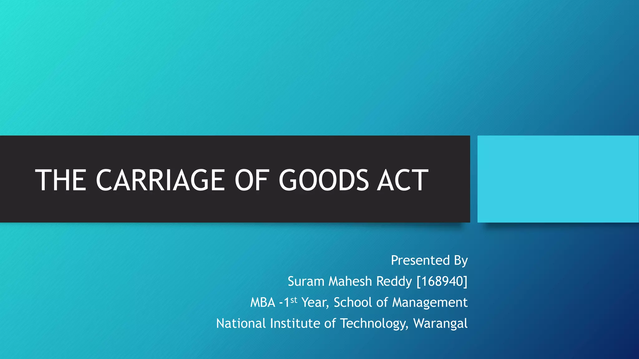 The carriage of goods act | PPTX
