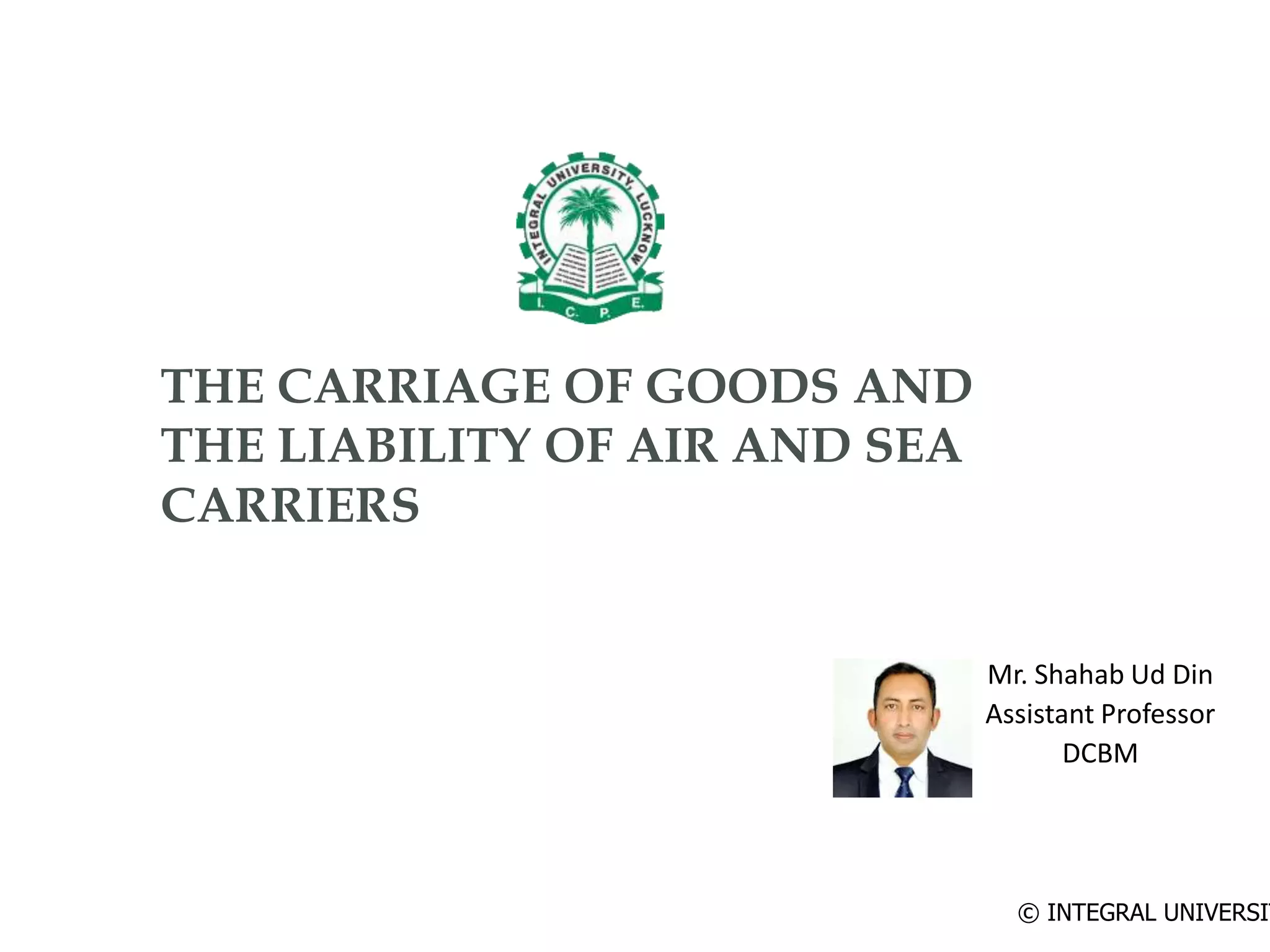 The carriage of goods and the liability of air and sea carriers | PPT