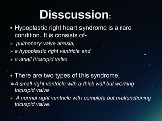 Case presentation: Hypoplastic right heart | PPTX | Heart and ...