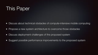 The case for vm based cloudlets in mobile computing | PPT