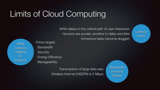 The case for vm based cloudlets in mobile computing | PPT